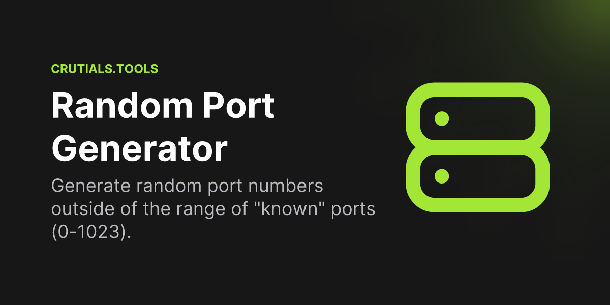 Random Port Generator - Crucials Tools